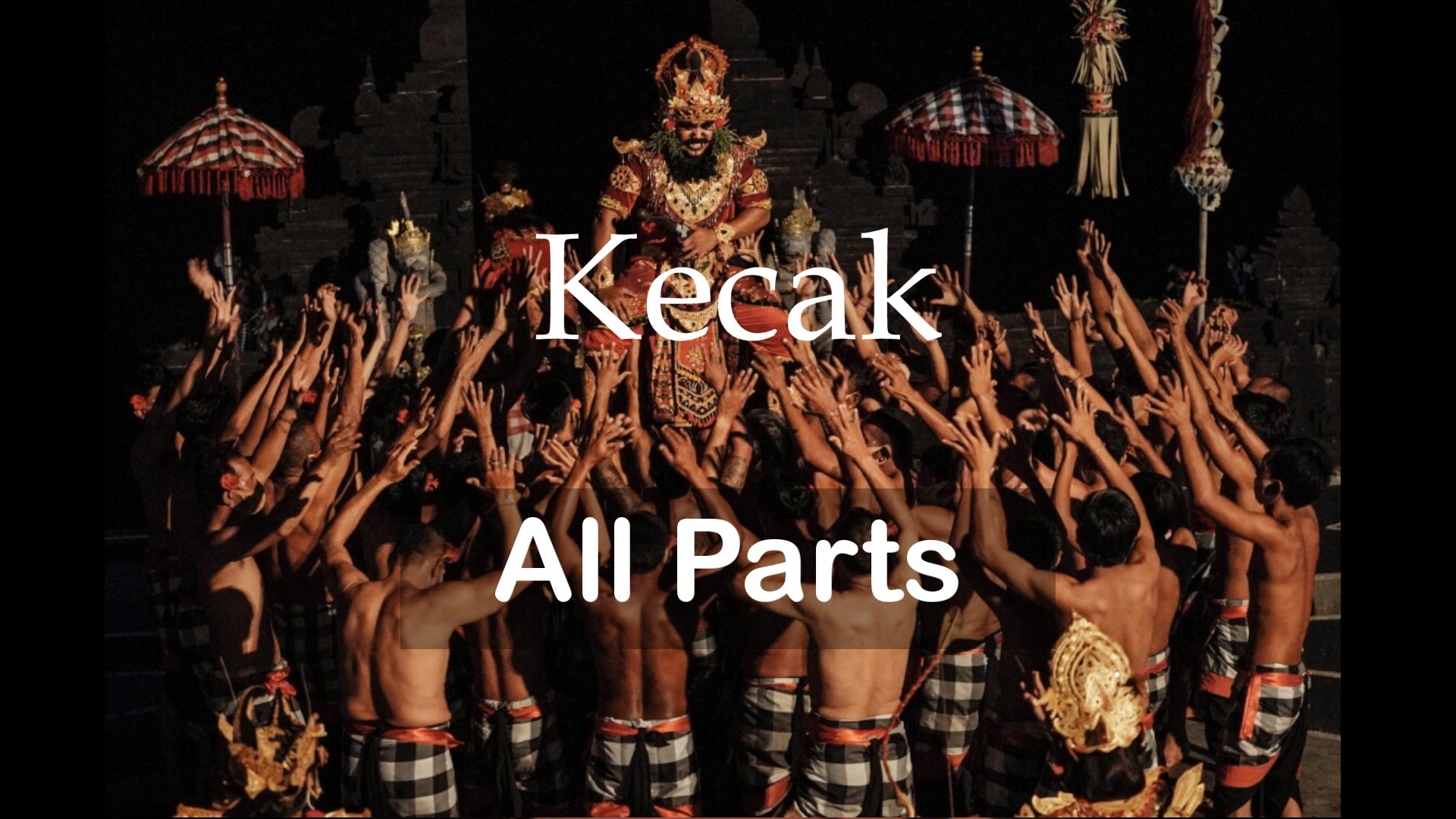 The Kecak - Canto Community Choir